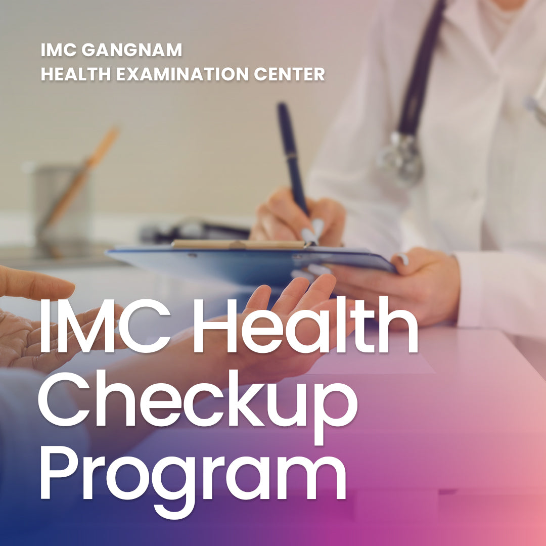 IMC Health Checkup in Gangnam, Seoul, South Korea - Jivaka Beauty