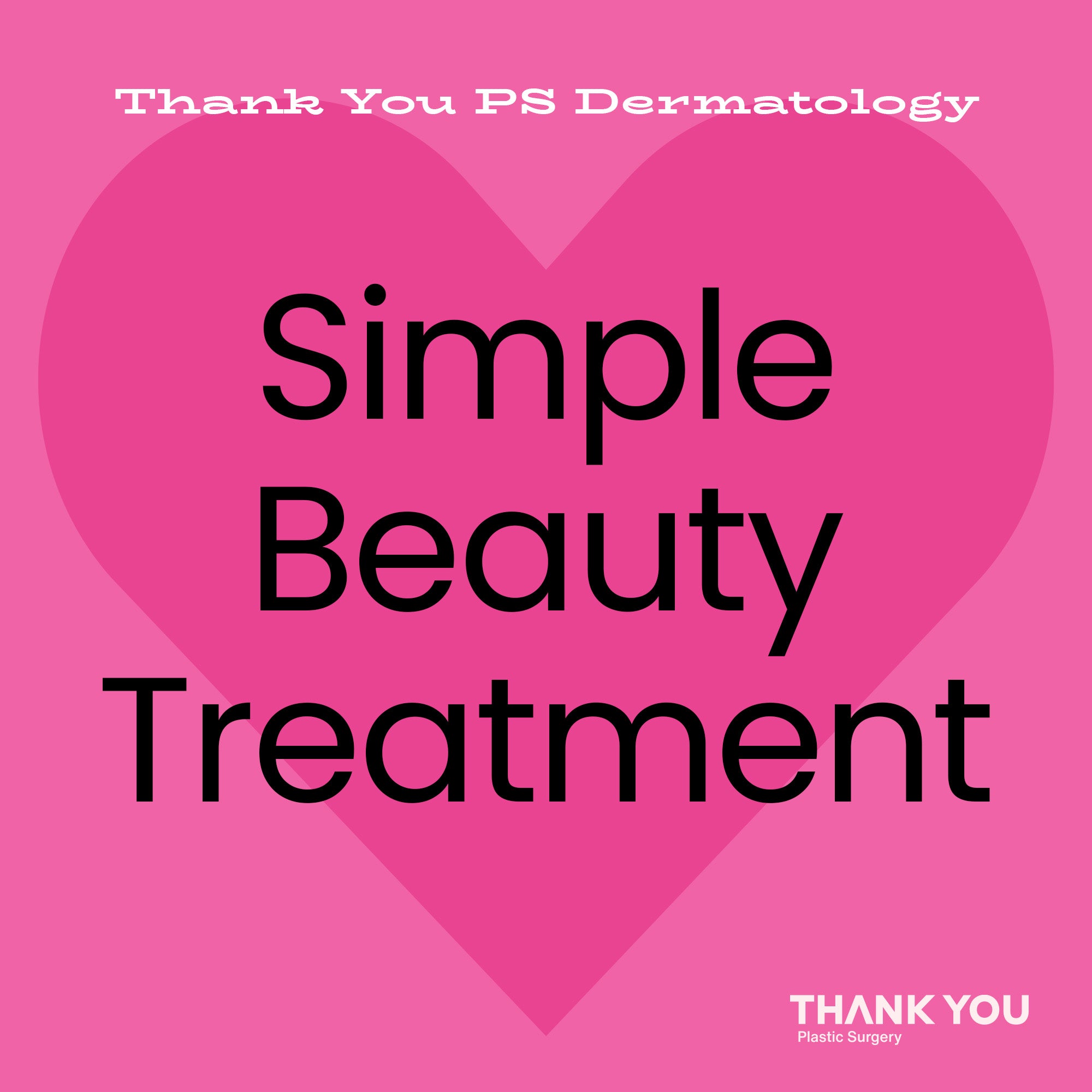 Simple Beauty Treatment - Jivaka Beauty